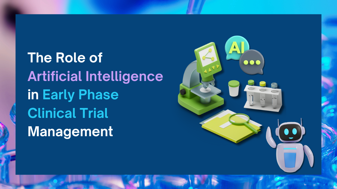 The Role of Artificial Intelligence in Early Phase Clinical Trial ...